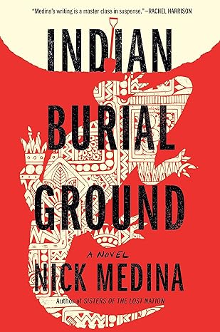Kate’s Review: “Indian Burial Ground” – The Library Ladies