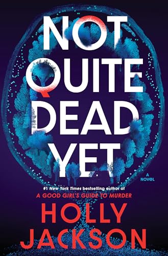 Kate’s Review: “Not Quite Dead Yet” – The Library Ladies